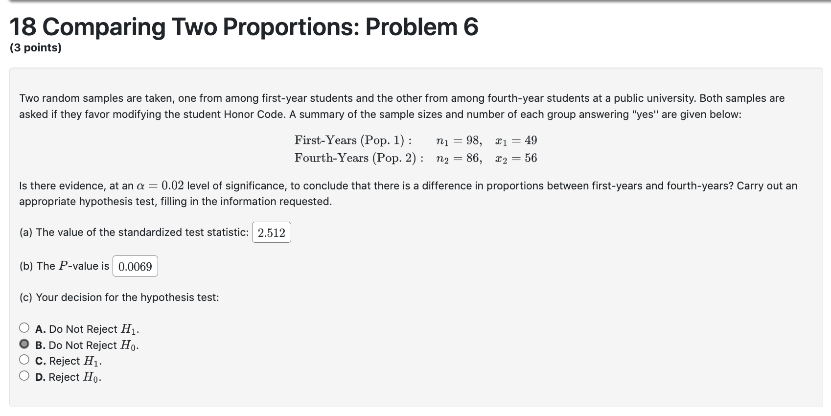 Solved 18 Comparing Two Proportions: Problem 6 (3 points) | Chegg.com