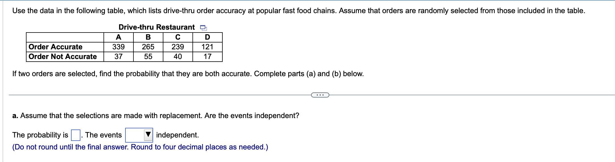 Solved If two orders are selected, find the probability that | Chegg.com