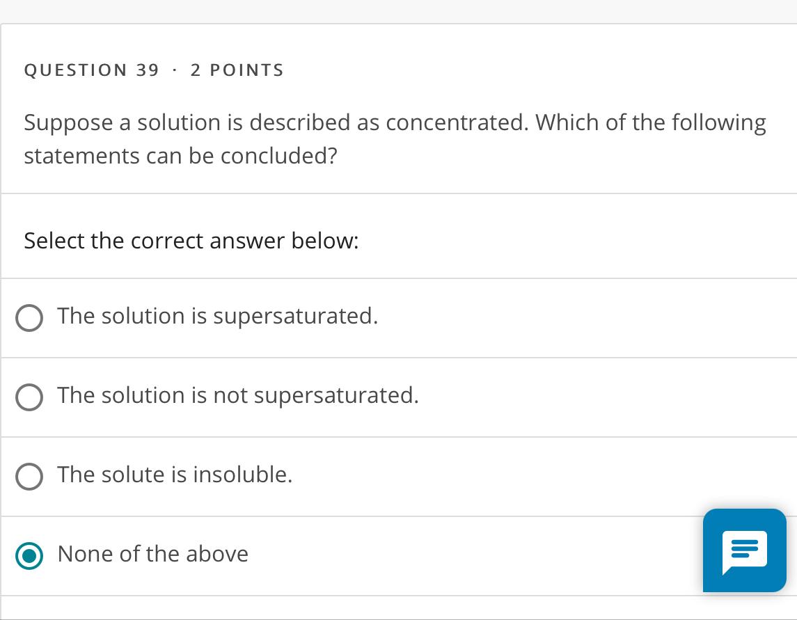 Solved QUESTION 39 . 2 POINTS Suppose a solution is | Chegg.com