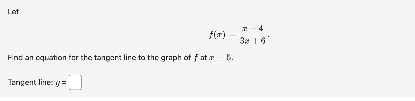 Solved Let f(x)=3x+6x−4 Find an equation for the tangent | Chegg.com