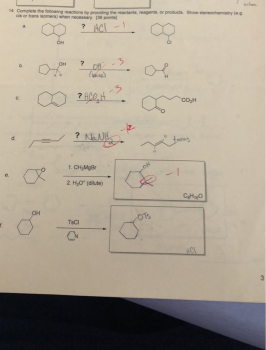 Solved Complete the following reactions by filling in the | Chegg.com