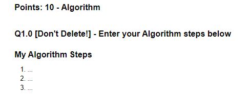 Solved Q1.0 [Don't Delete!] - Enter your Algorithm steps | Chegg.com