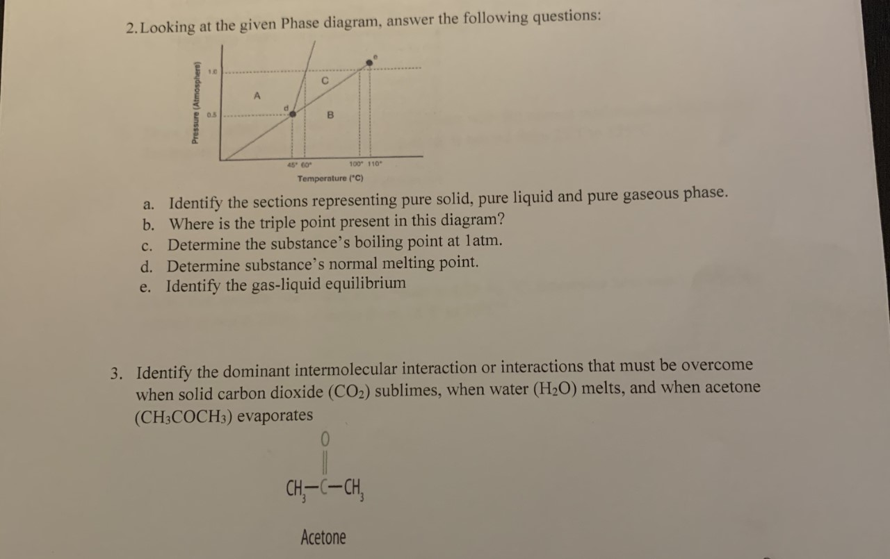 Solved 2. Looking at the given Phase diagram, answer the | Chegg.com