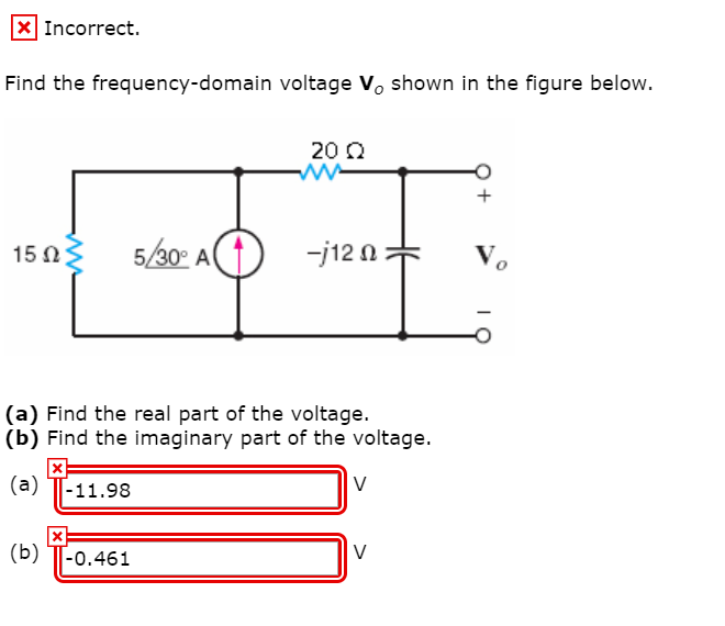 Solved XIncorrect. Find the frequency-domain voltage Vo | Chegg.com