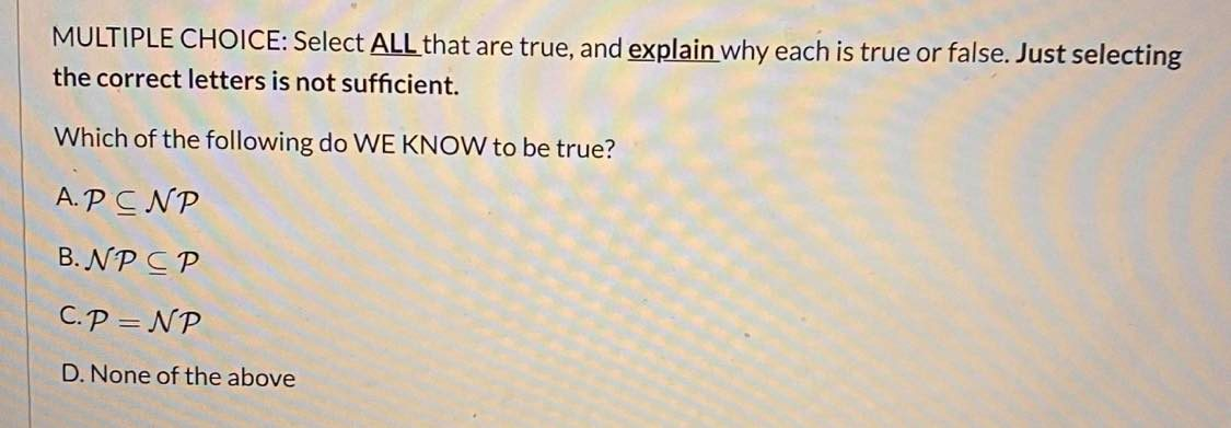 Solved MULTIPLE CHOICE: Select ALL that are true, and | Chegg.com