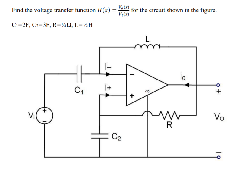 Solved Find the voltage transfer function 𝐻(𝑠) = 𝑉𝑜(𝑠) | Chegg.com