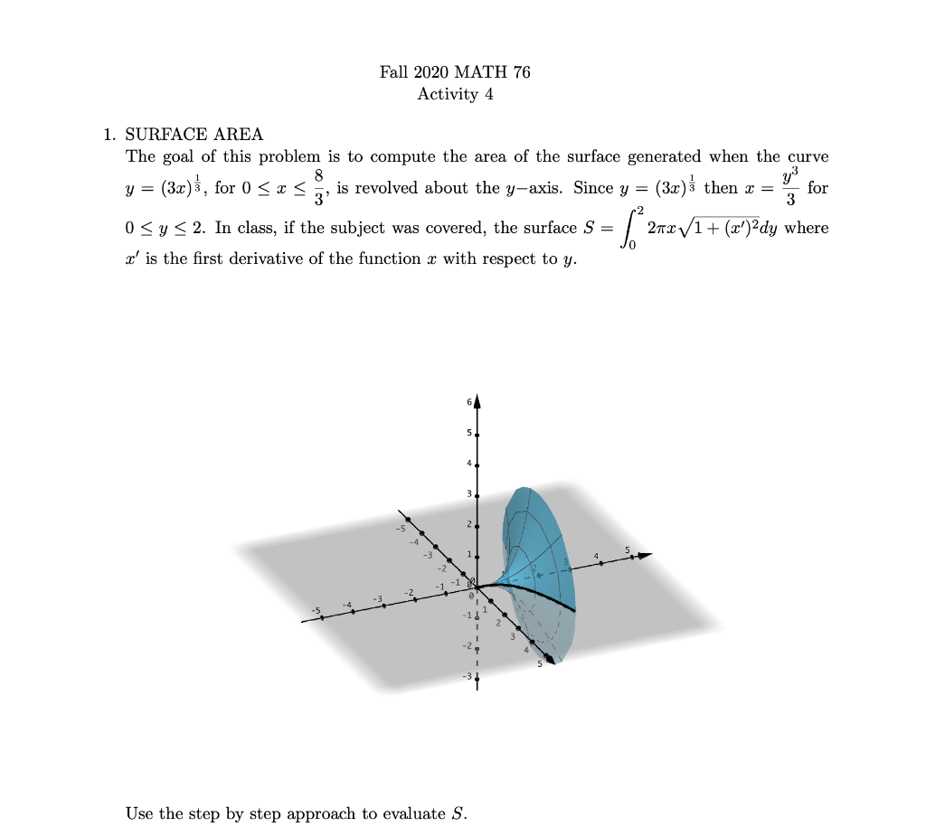 Solved Fall 2020 MATH 76 Activity 4 1. SURFACE AREA The goal | Chegg.com