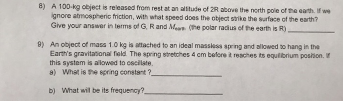 Solved A 100-kg object is released from rest at an altitude | Chegg.com