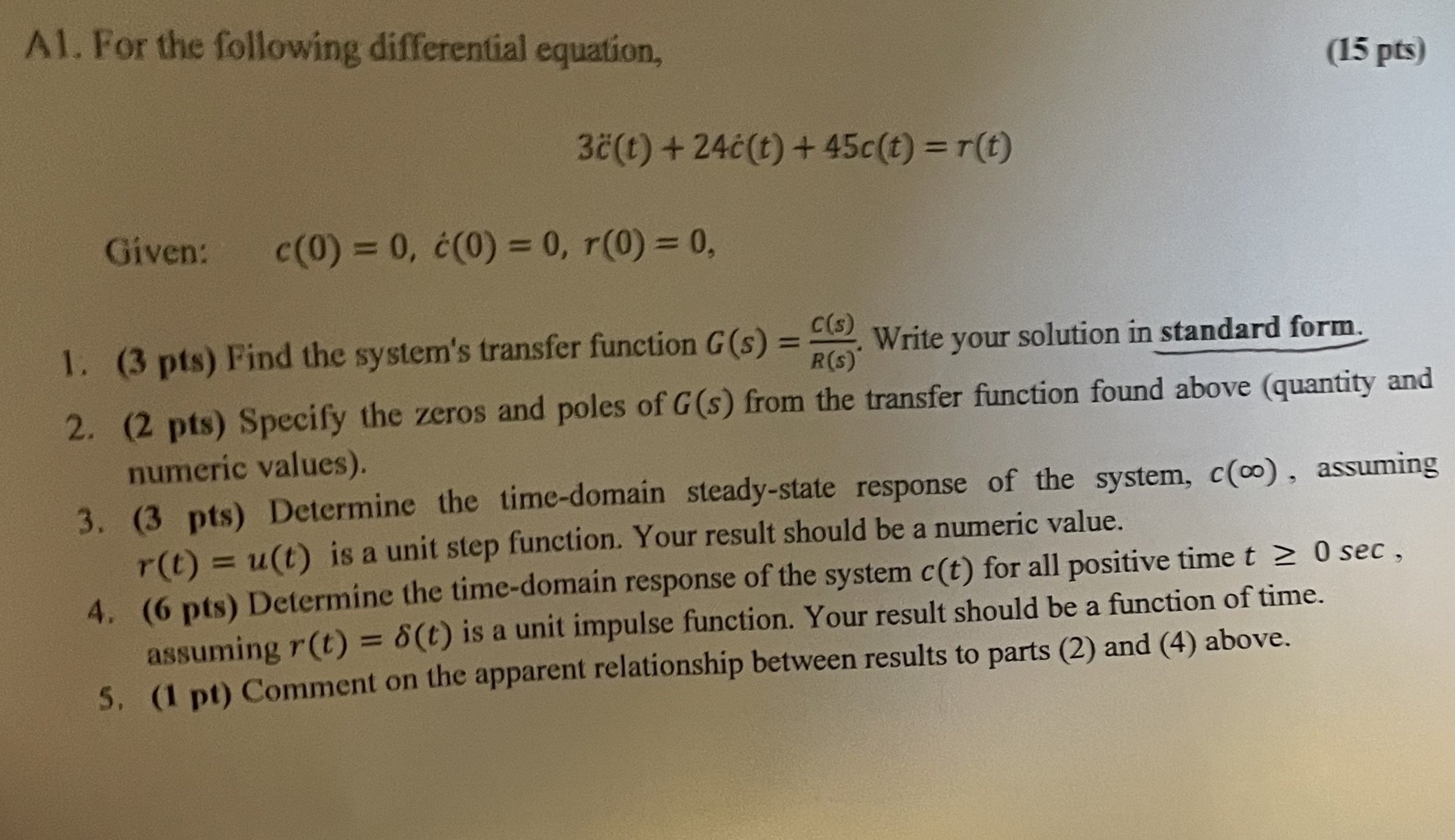 Solved A1. For the following differential equation, (15 pts) | Chegg.com