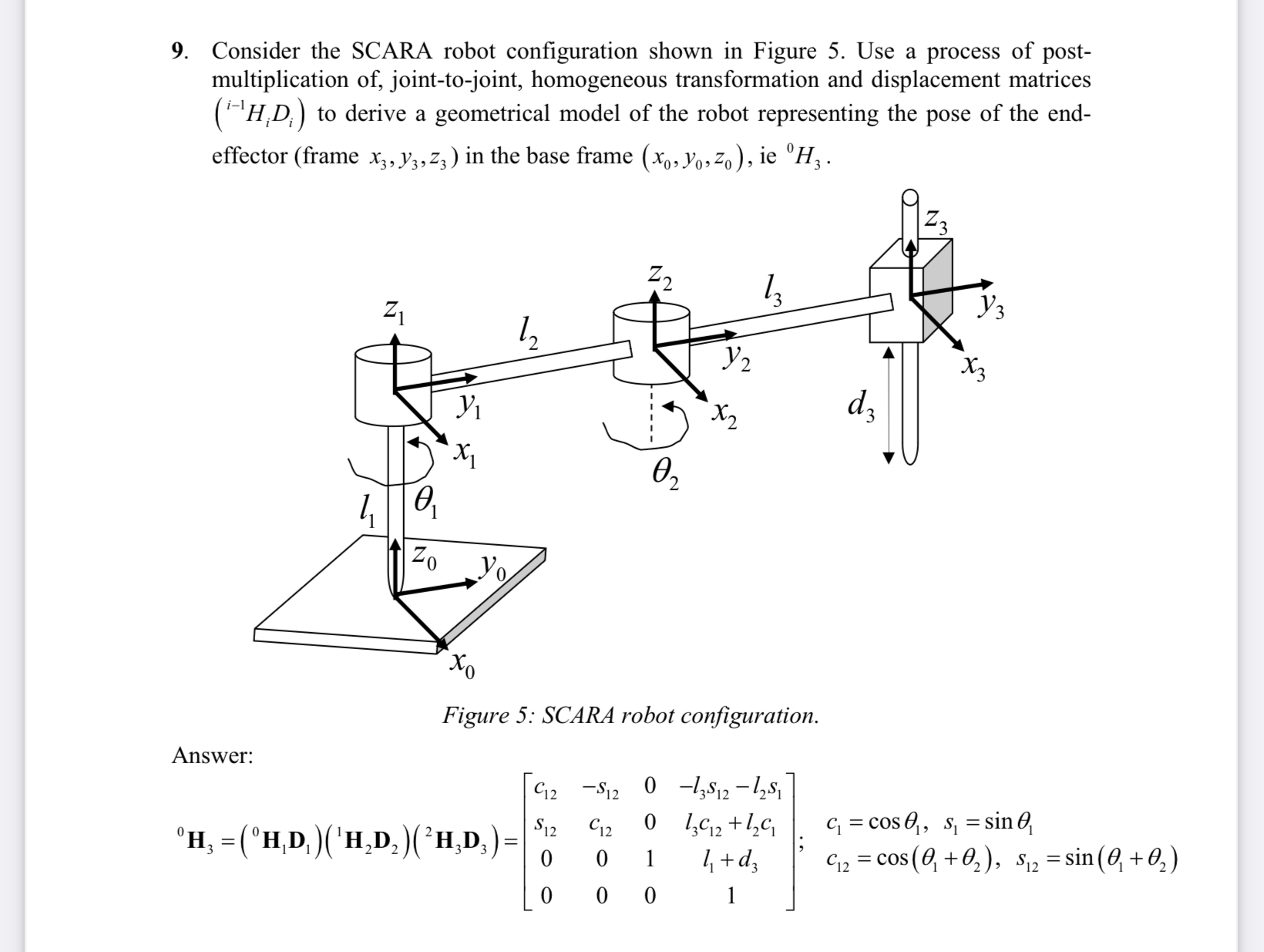 Solved Consider the SCARA robot configuration shown in | Chegg.com