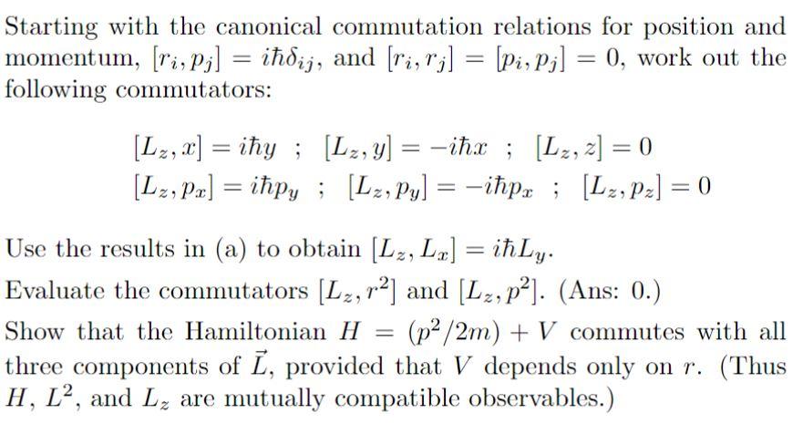 Solved Starting with the canonical commutation relations for | Chegg.com