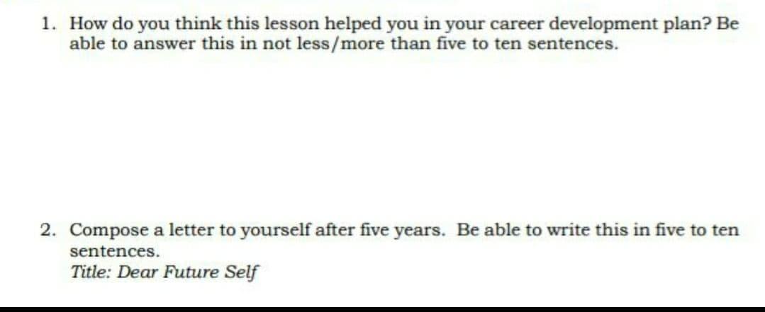 Solved 1. How do you think this lesson helped you in your | Chegg.com