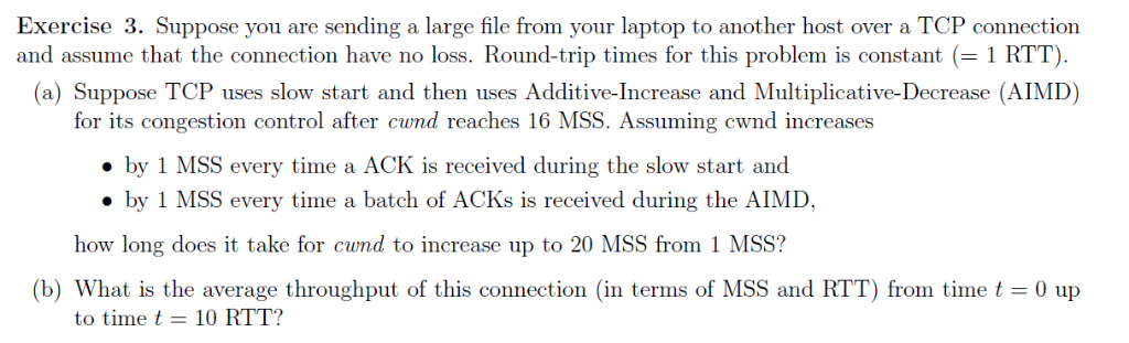 Solved Exercise 3. Suppose you are sending a large file from | Chegg.com