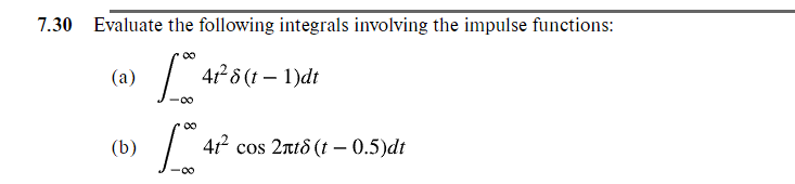 Solved 30 Evaluate the following integrals involving the | Chegg.com