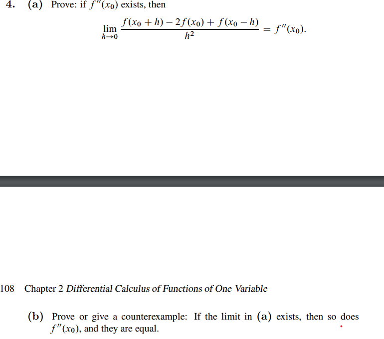 Solved (a) ﻿Prove: if f''(x0) ﻿exists, | Chegg.com