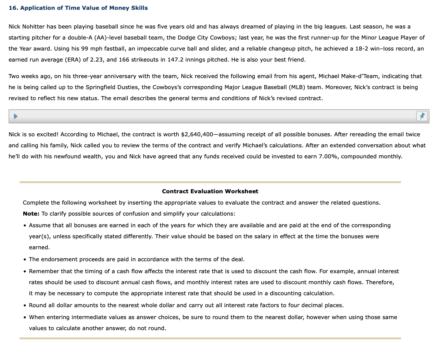 Nick Nohitter's Contract Evaluation Worksheet1. Given | Chegg.com