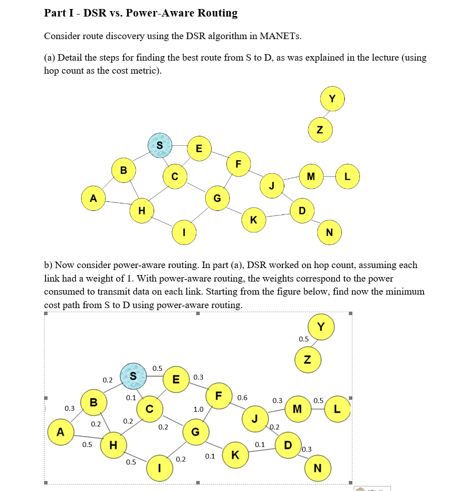 Part I - DSR vs. Power-Aware Routing Consider route | Chegg.com