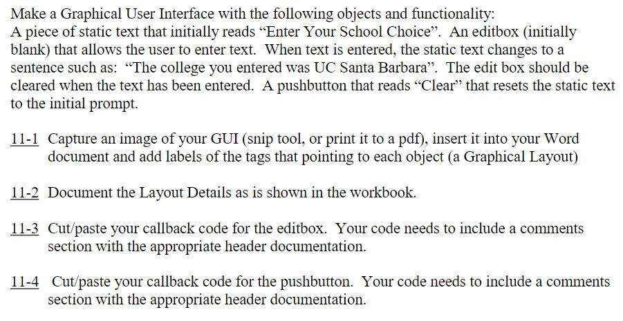 Make a Graphical User Interface with the following | Chegg.com