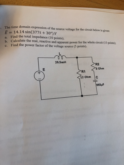 Solved The time domain expression of the source voltage for | Chegg.com