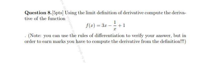 Solved Question 8.[5pts] Using the limit definition of | Chegg.com
