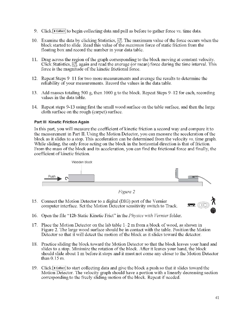 Lab 7. Static and Kinetic Friction If you try to | Chegg.com