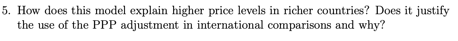 Solved Problem 1: Balassa-Samuelson Effect Let the price | Chegg.com