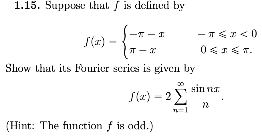Solved 1.15. ﻿Suppose that f ﻿is defined | Chegg.com