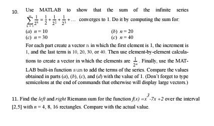Solved 10. Use MATLAB to show that the sum of the infinite | Chegg.com