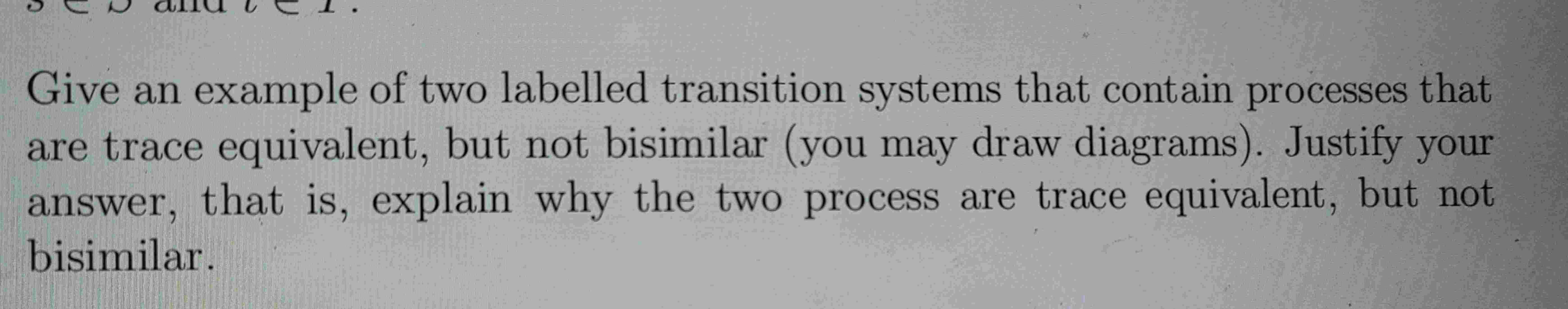 Solved Give an example of two labelled transition systems | Chegg.com