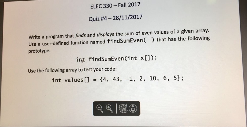 Solved ELEC 330- Fall 2017 Quiz #4-28/11/2017 Write a | Chegg.com