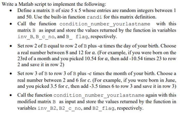 Solved Write a Matlab script to implement the following: • | Chegg.com