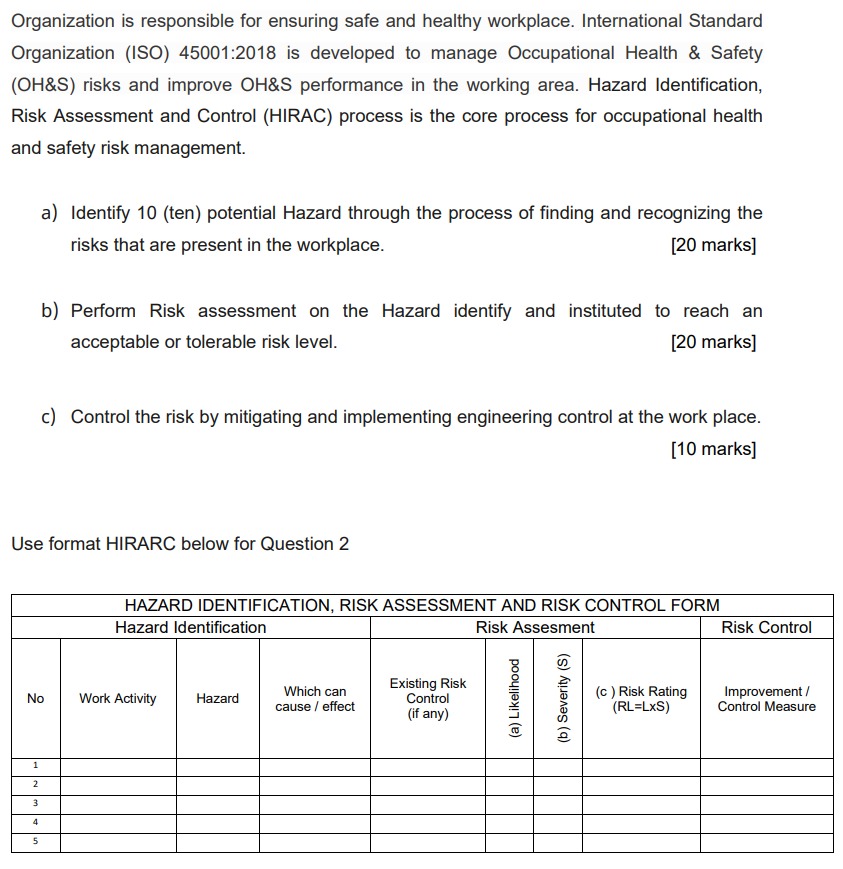 Organization is responsible for ensuring safe and | Chegg.com