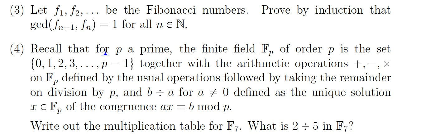 Solved (3) Let f1,f2,… be the Fibonacci numbers. Prove by | Chegg.com