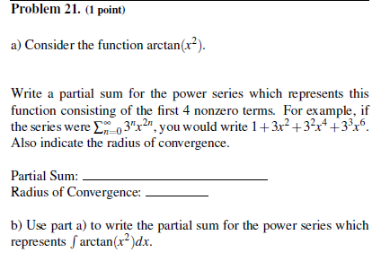 Solved a) Consider the function arctan(x2). Write a partial | Chegg.com
