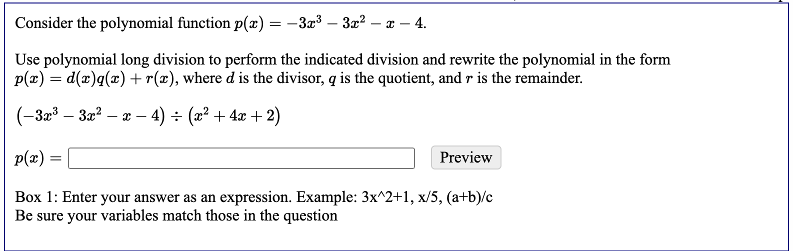 Solved Consider The Polynomial Function P X −3x3−3x2−x−4