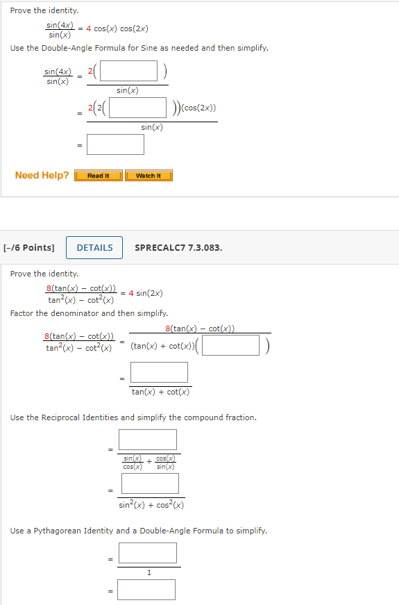 Solved Prove the identity. sin(x)sin(4x)=4cos(x)cos(2x) Use | Chegg.com
