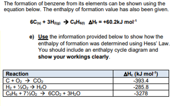 Solved The formation of benzene from its elements can be | Chegg.com