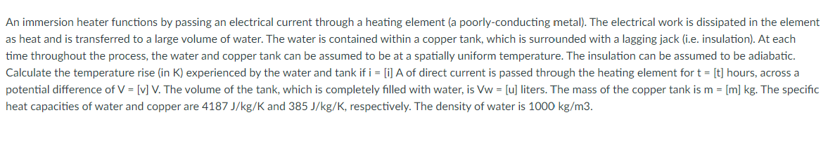 An immersion heater functions by passing an | Chegg.com