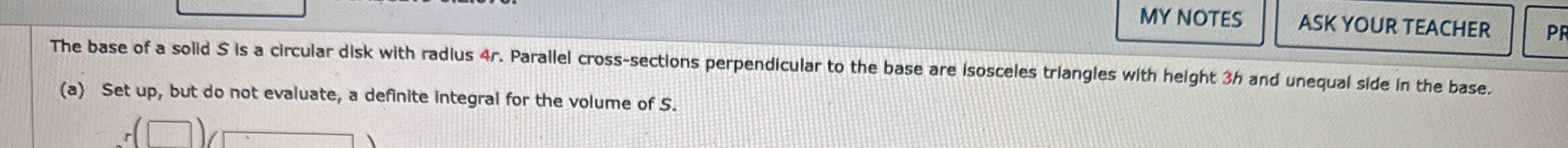 Solved The base of a solid S is a circular disk with radius | Chegg.com