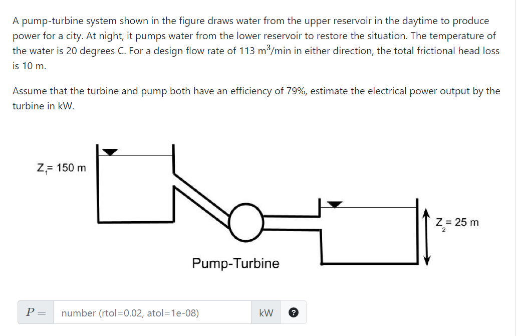 Solved A pump-turbine system shown in the figure draws water | Chegg.com