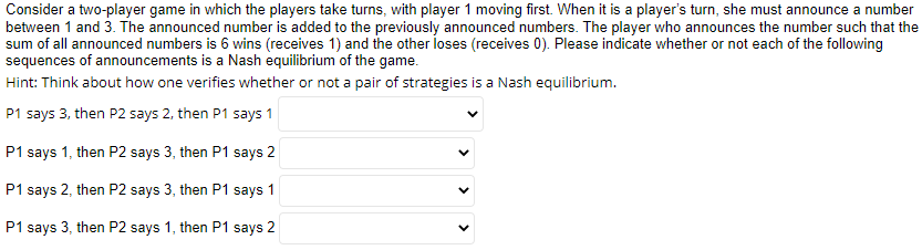Solved Consider a two-player game in which the players take | Chegg.com