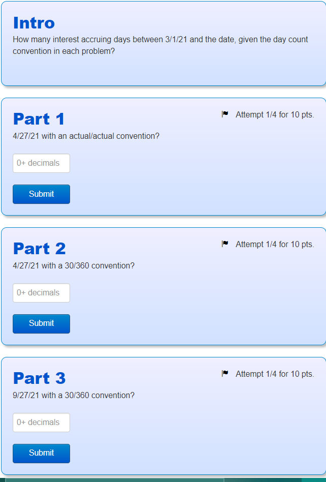 Solved Intro How many interest accruing days between 3/1/21 | Chegg.com