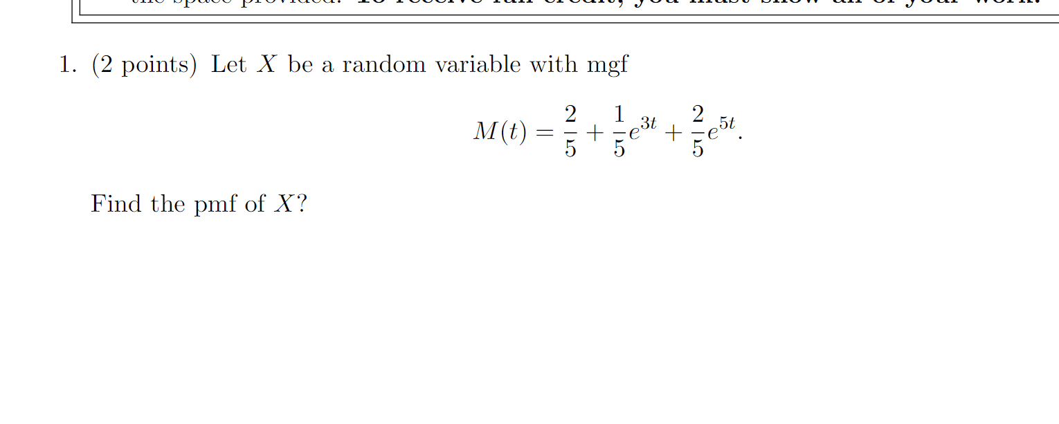 Solved 1 2 Points Let X Be A Random Variable With Mgf