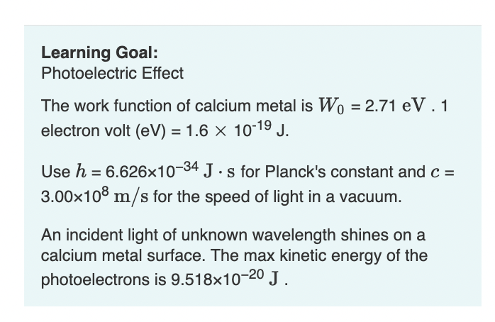 Solved Learning Goal: Photoelectric Effect The work function | Chegg.com