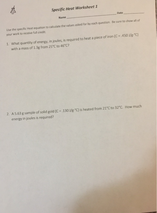 Solved Specific Heat Worksheet 1 Name Date Use the specific | Chegg.com