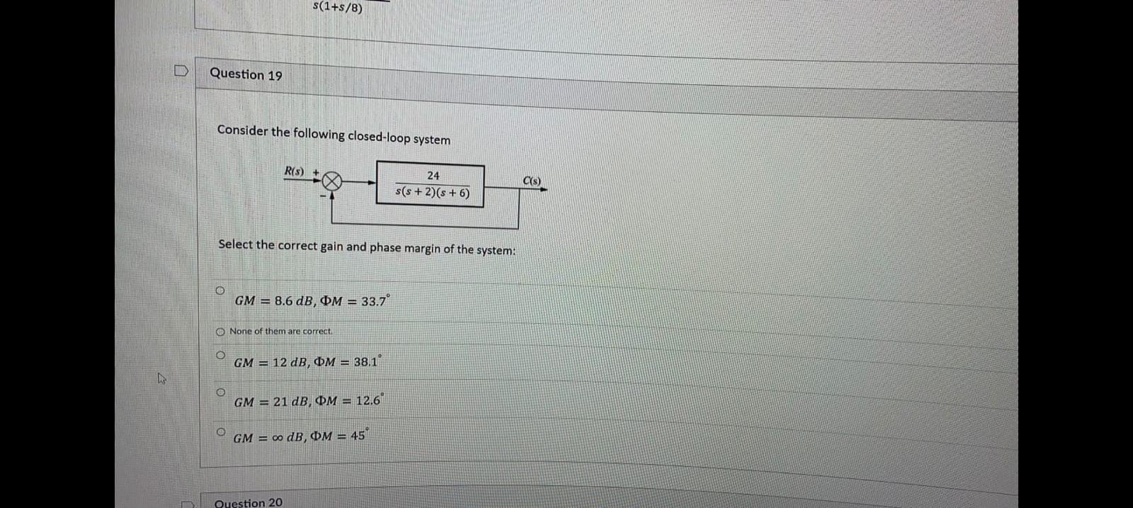 Solved S(1+5/8) Question 19 Consider the following | Chegg.com