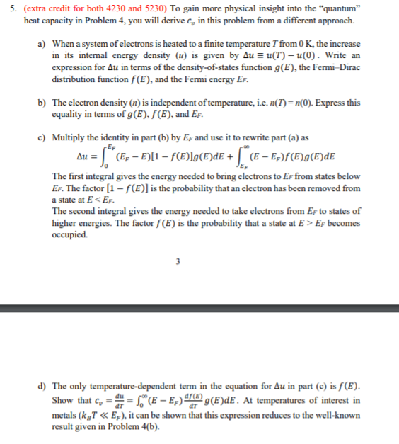 Solved 5. (extra credit for both 4230 and 5230) To gain more | Chegg.com