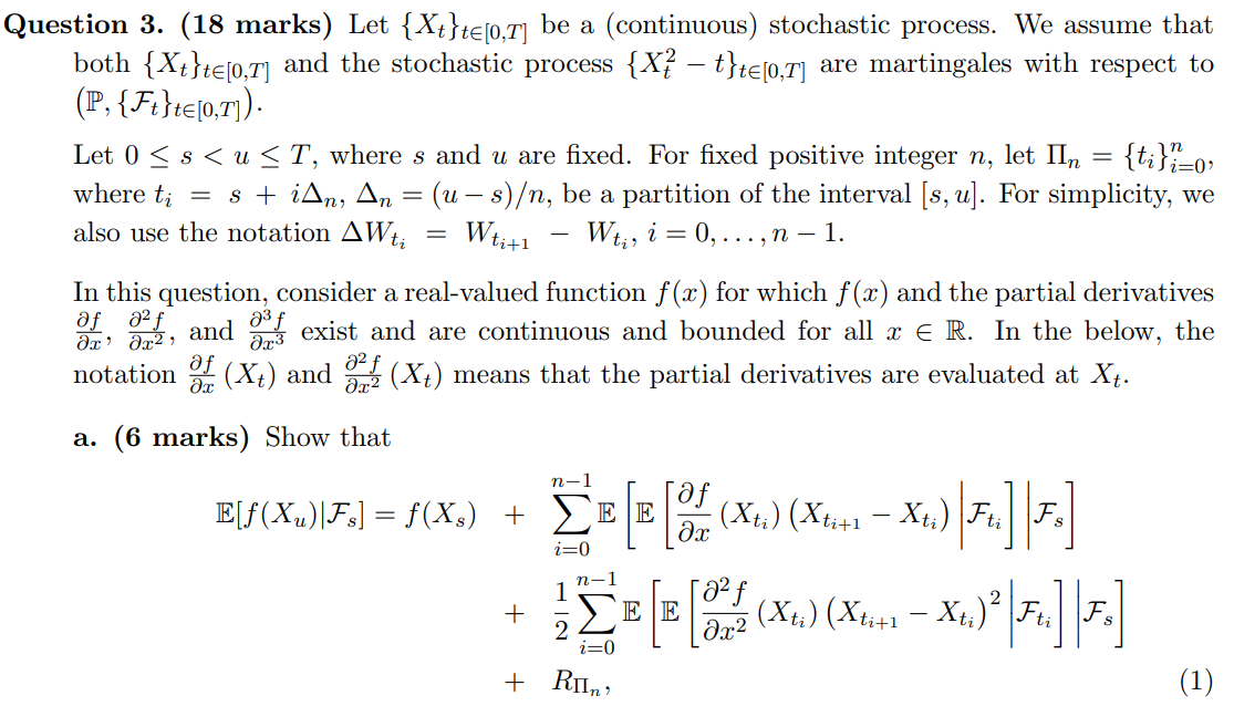 Question 3. (18 marks) Let {Xt}te[0,1] be a | Chegg.com