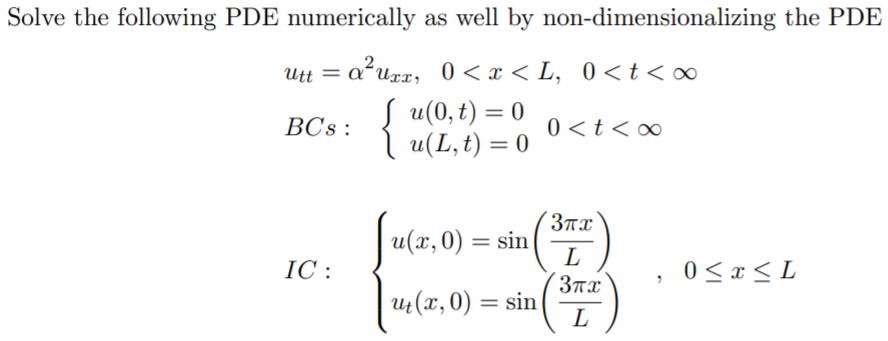 Solved Solve the following PDE numerically as well | Chegg.com