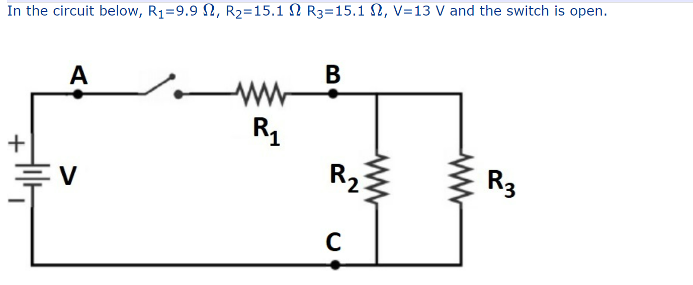 Solved In the circuit below, R1=9.9 12, R2=15.1 12 R3=15.1 | Chegg.com